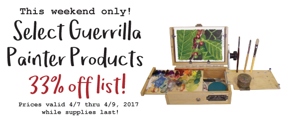 Let's paint outside! Select Guerrilla Painter products 33% off list!